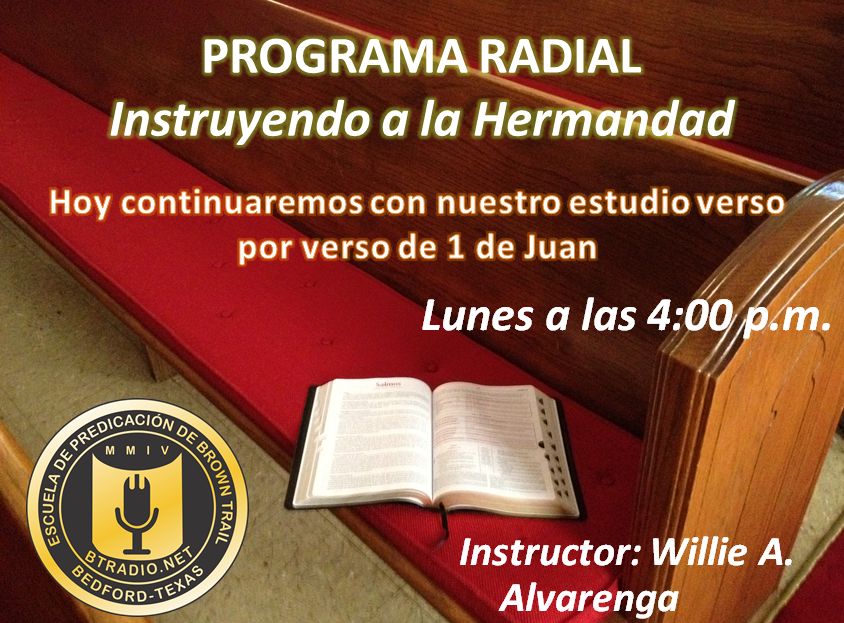 1 Juan (2) | Back To The Bible / Regresando A La Biblia